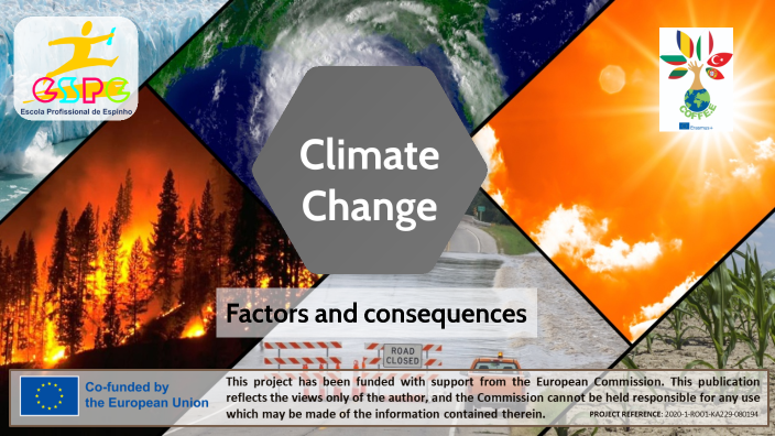 Original Climate change: factors and consequences by César Reis on Prezi