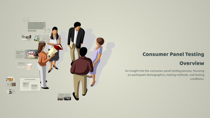 Consumer Panel Testing Overview by Sarina Chenareh on Prezi