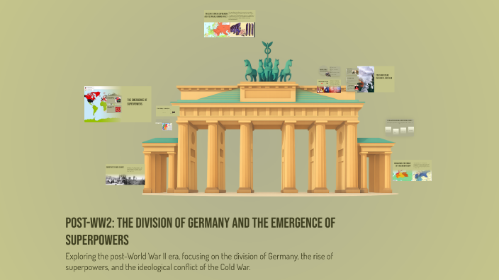 Post-WW2: The Division of Germany and the Emergence of Superpowers by ...