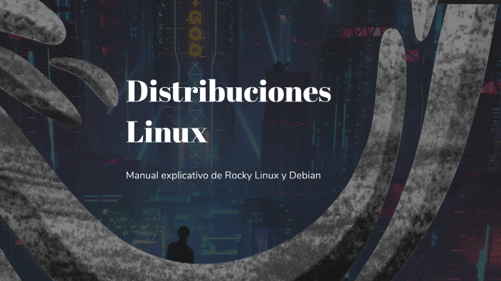 Distribuciones Linux by JOEL WILFRIDO MORENO GARCÉS on Prezi