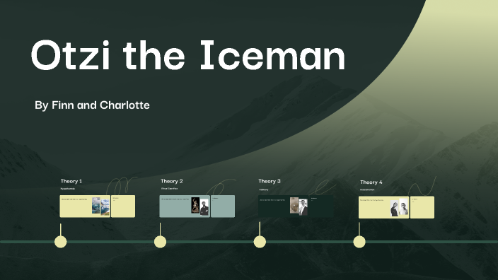 Otzi the Iceman by Finn Richardson on Prezi