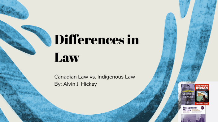 Differences in Law by Alvin Hickey on Prezi