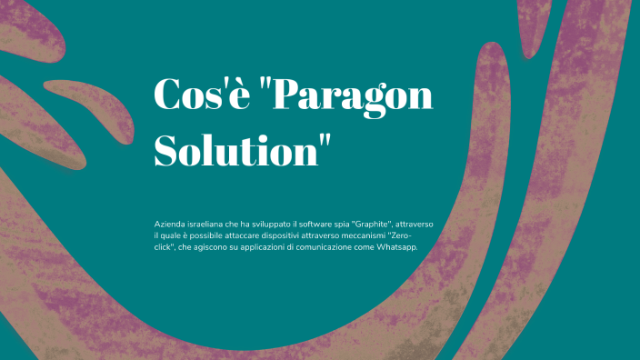 PARAGON SOLUTION by Elsa Sirotti on Prezi