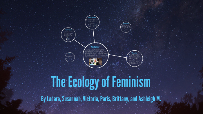 The Ecology of Feminism and the Feminism of Ecology by victoria buff on ...