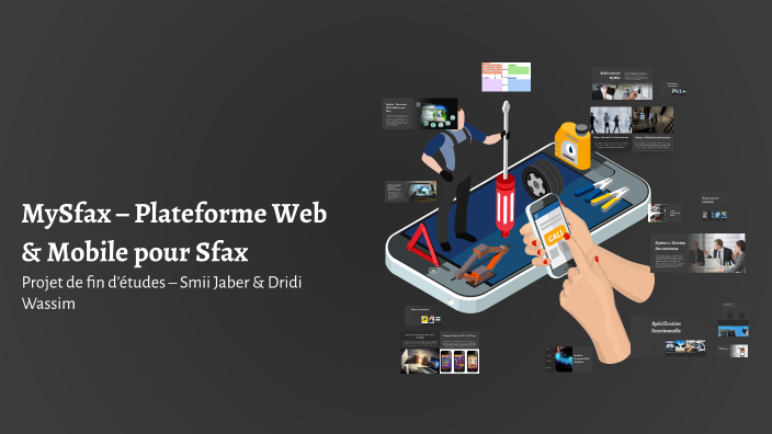 MySfax – Plateforme Web & Mobile pour Sfax by Dridi Wassim on Prezi