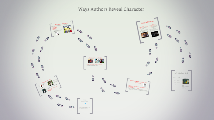 Ways Authors Reveal Character by Ty Hoppe on Prezi