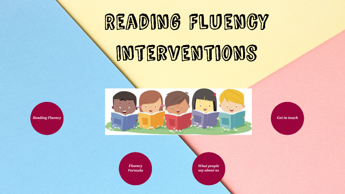 Reading fluency interventions by Kris S. on Prezi