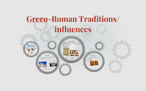 Greco-Roman Traditions by Savannah Berkeland on Prezi