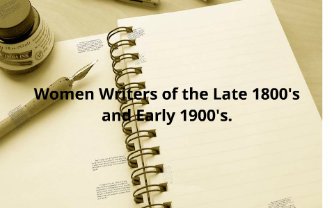 Women Writers of the Late 1800's and Early 1900's. by Gabby Melendez on ...