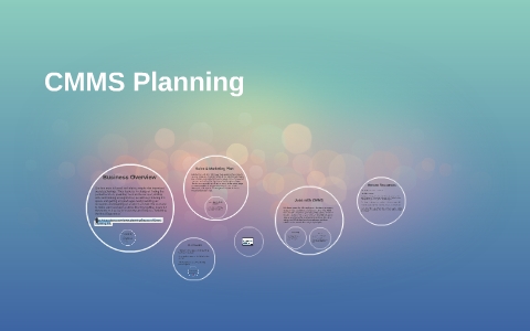 CMMS Planning by mackenzie skoczylas on Prezi