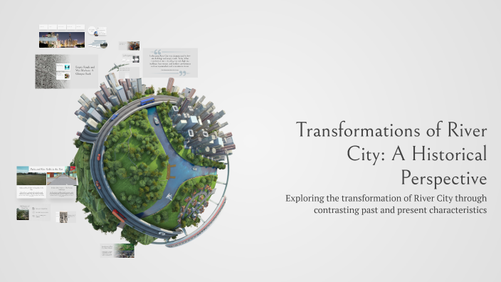 Transformations of River City: A Historical Perspective by Phụng Nguyễn ...