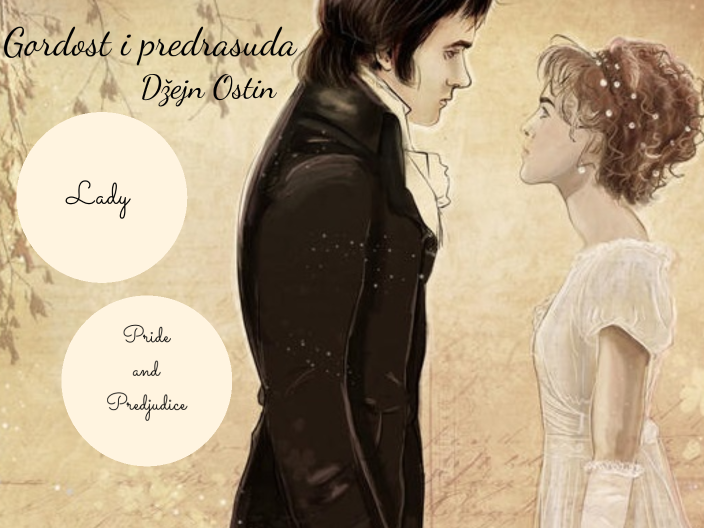 Gordost i predrasude by Una Zunic on Prezi