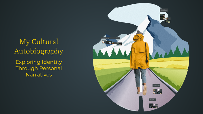 My Cultural Autobiography by Carlos Rosales on Prezi