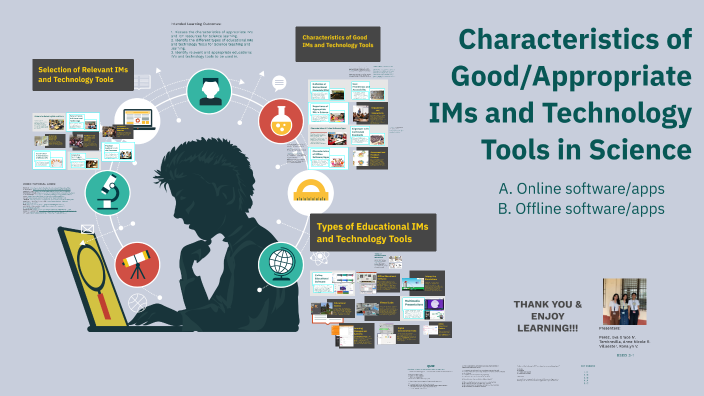 GROUP 7 - Characteristics of Good/Appropriate IMs and Technology Tools by Eva Grace Perez on Prezi