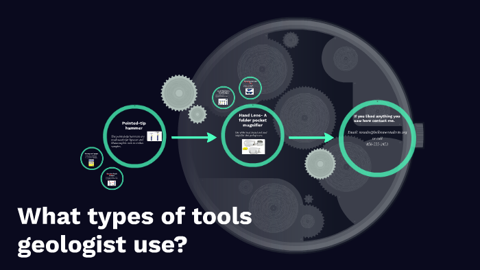 What types of tools geologist use? by Sean Straub on Prezi
