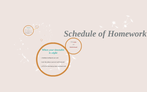 Schedule of Homeworks by Ophélie Brocard on Prezi