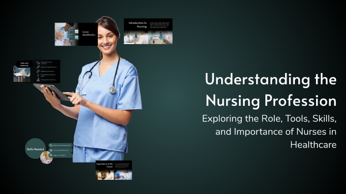Understanding the Nursing Profession by risho r on Prezi