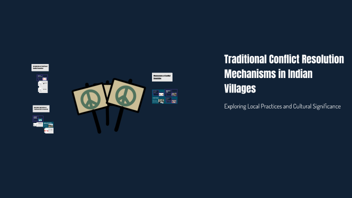Traditional Conflict Resolution Mechanisms in Indian Villages by Harsha ...