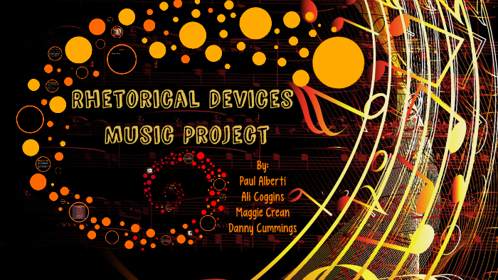 Rhetorical Devices Music Project by Paul Alberti on Prezi