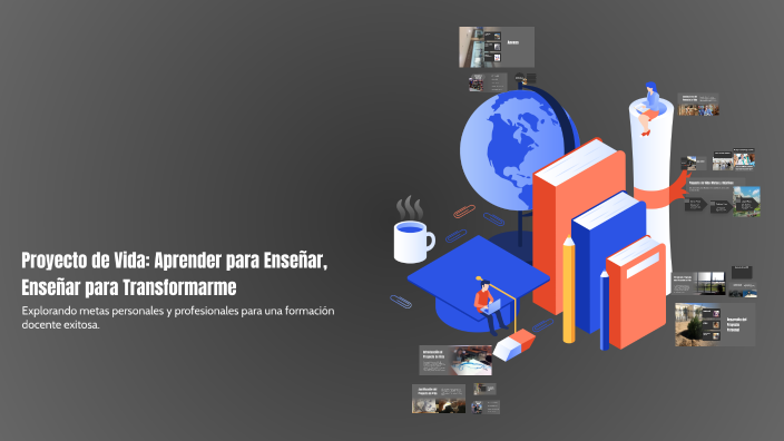 Proyecto de Vida: Aprender para Enseñar, Enseñar para Transformarme by ...