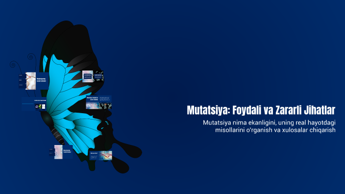 Mutatsiya: Foydali va Zararli Jihatlar by Ashirova Aziza on Prezi