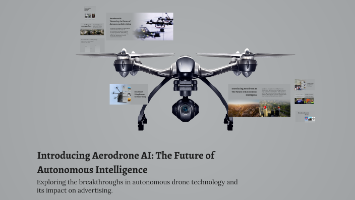 Introducing Aerodrone AI: The Future of Autonomous Intelligence by ...