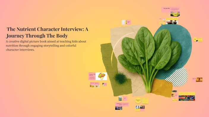 The Nutrient Character Interview: A Journey Through The Body by Juan ...