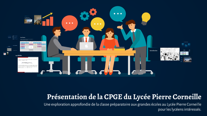 Présentation de la CPGE du Lycée Pierre Corneille by Ayoub B on Prezi