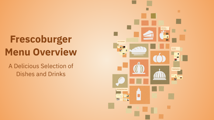 Frescoburger Menu Overview by Broker Estate on Prezi