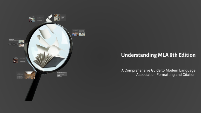 Understanding MLA 8th Edition by Isabella Andrade [STUDENT] on Prezi