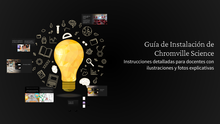 Guía de Instalación de Chromville Science by david burbano on Prezi