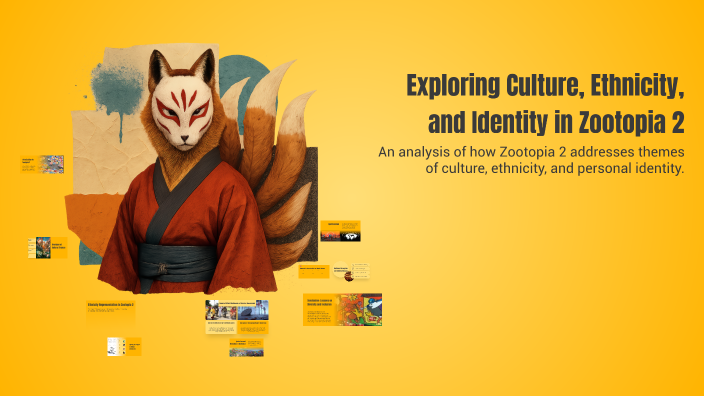 Exploring Culture, Ethnicity, and Identity in Zootopia 2 by Ann-Marie ...