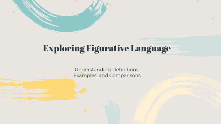 Exploring Figurative Language by Andreas - Bogor on Prezi
