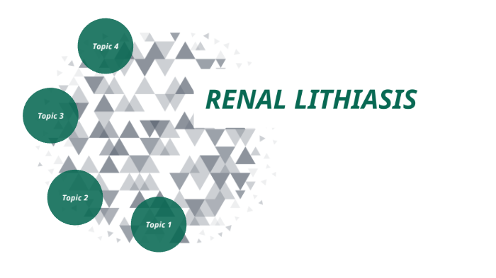 KIDNEY STONES(RENAL LITHIASIS) by akshita maheshwari on Prezi