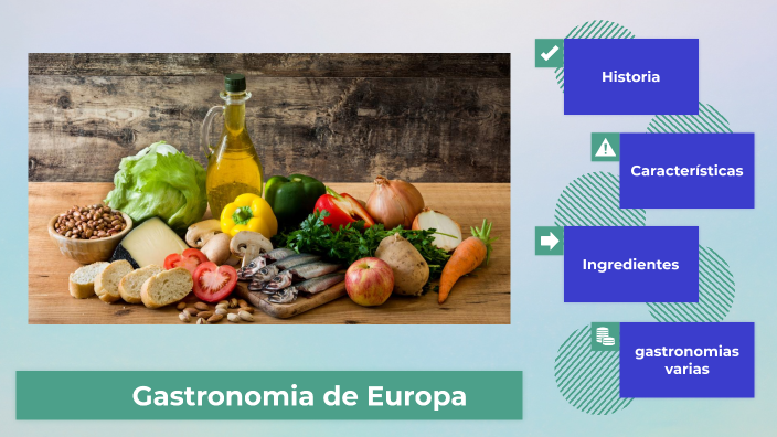 Gastronomia de Europá by mario muro on Prezi