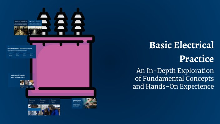 Basic Electrical Practice by 振煒 黃 on Prezi