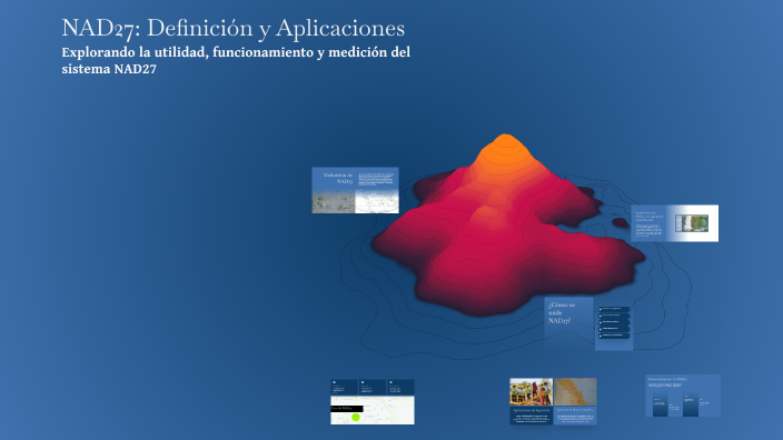 NAD27: Definición y Aplicaciones by Brandon Arias on Prezi