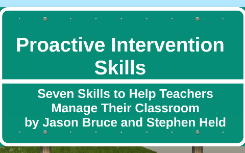 Proactive Intervention Skills by Steve Held on Prezi