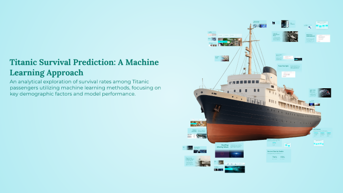 Titanic Survival Prediction: A Machine Learning Approach by Harshit ...