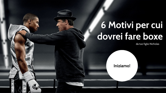 6 Motivi per cui dovrei fare Boxe by Nicholas Castaldi on Prezi