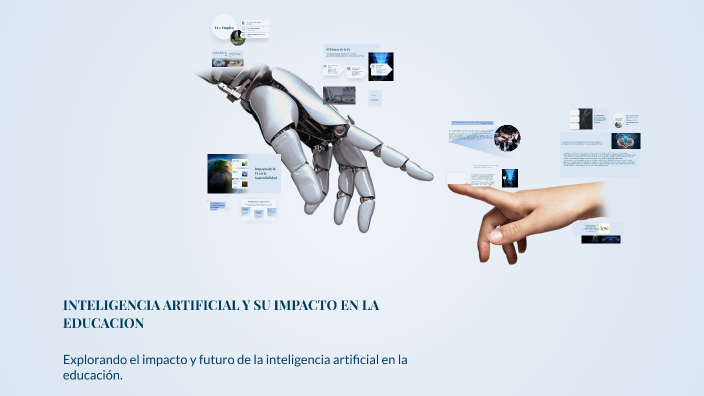 INTELIGENCIA ARTIFICIAL Y SU IMPACTO EN LA EDUCACIÓN. by DAVID PINEDA ...
