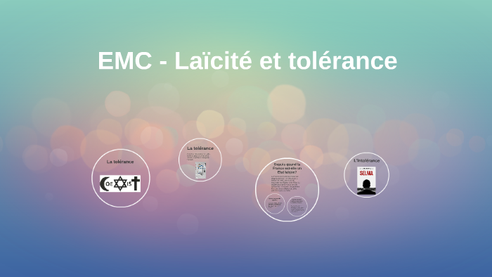 EMC - Laïcité et tolérance by Amélie Querrec on Prezi