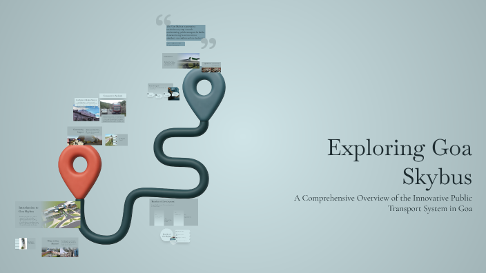 Exploring Goa Skybus by NEHA LOHAR on Prezi