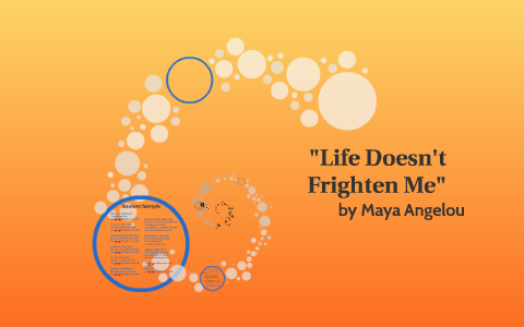 "Life Doesn't Frighten Me" by Courtney L. Green on Prezi