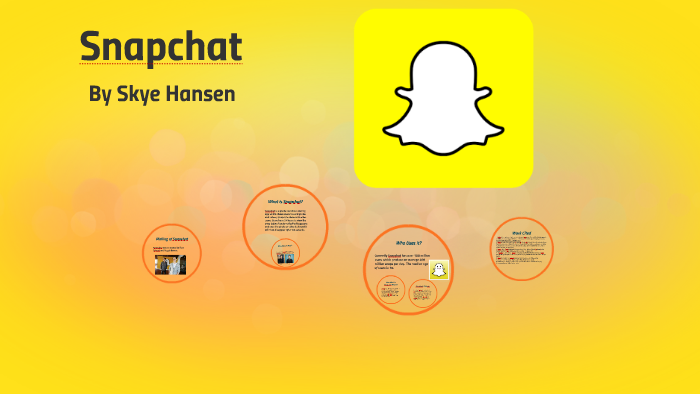 Snapchat by Skye Hansen on Prezi
