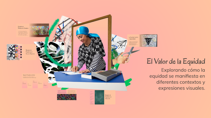 El Valor de la Equidad by Anubis Rivera on Prezi