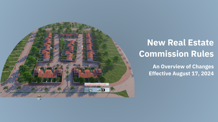 New Real Estate Commission Rules by Vincent Rella Jr. on Prezi