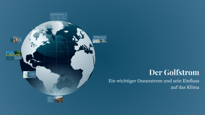 Der Golfstrom by Bent Schülken on Prezi