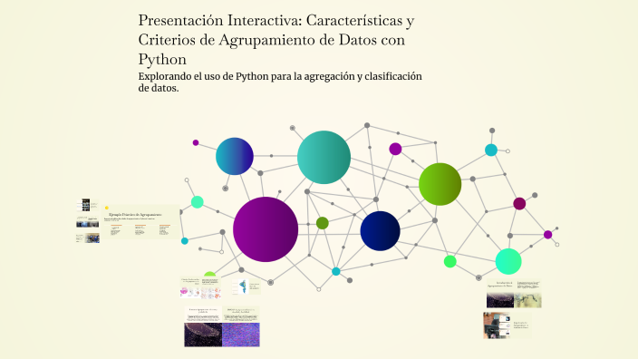 Presentación Interactiva: Características y Criterios de Agrupamiento de Datos con Python by ...