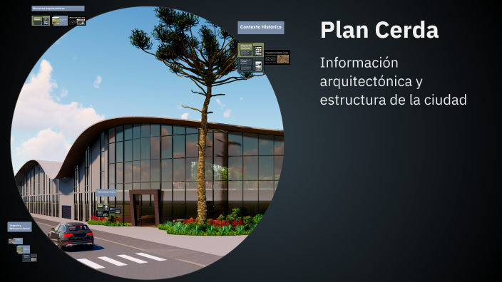 Plan Cerda by Alejandro Falcon Arguello on Prezi
